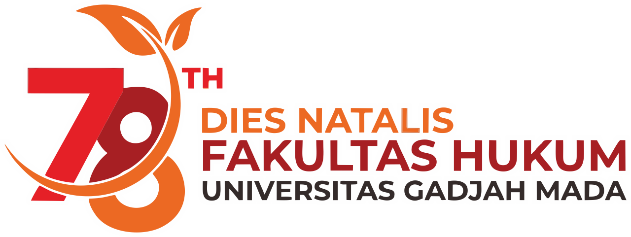 Dies Natalis ke-78 FH UGM – Fakultas Hukum Universitas Gadjah Mada