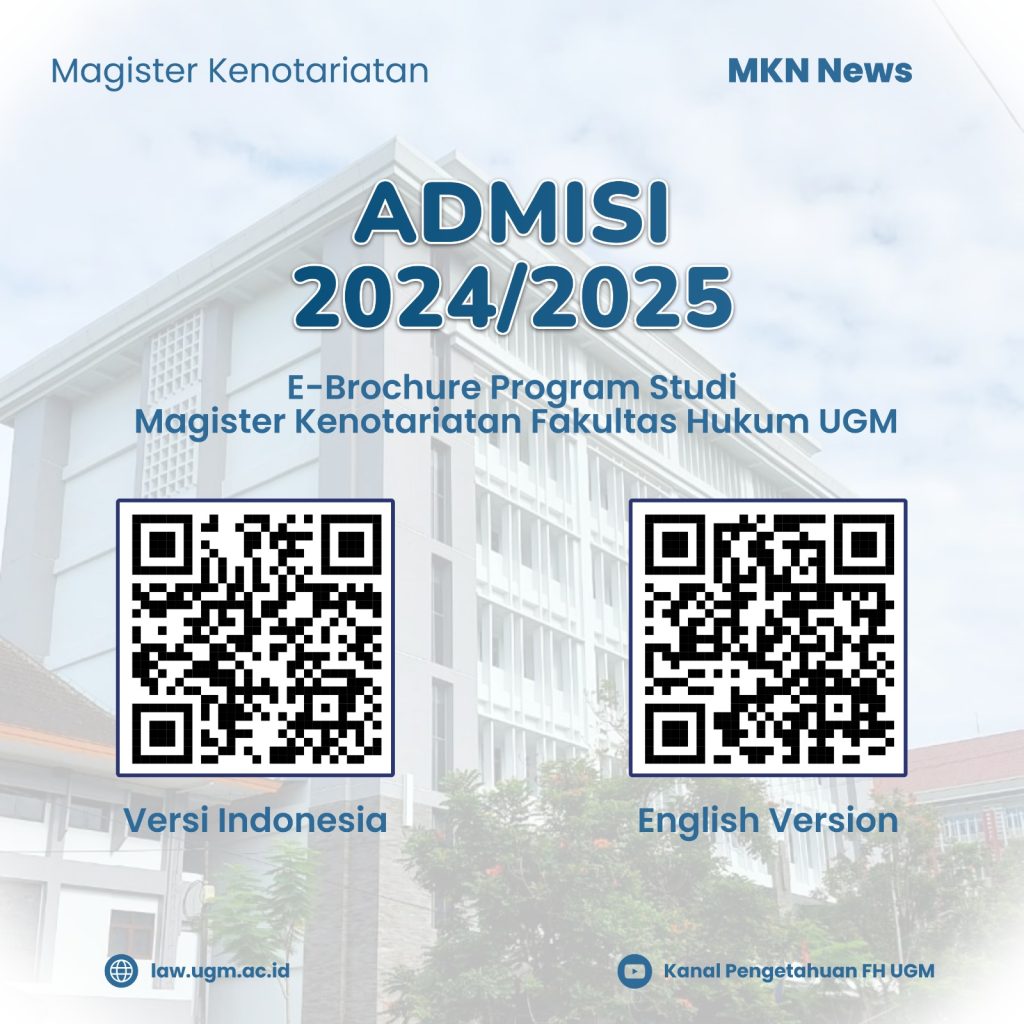 Magister Kenotariatan – Fakultas Hukum Universitas Gadjah Mada